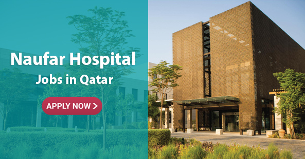 Naufar Qatar Careers | Naufar Hospital Qatar Careers 2025